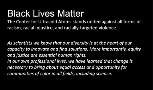Black Lives Matter - MIT-Harvard Center for Ultracold Atoms (CUA)